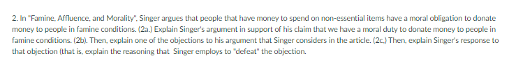 Solved 2. In "Famine, Affluence, and Morality", Singer | Chegg.com