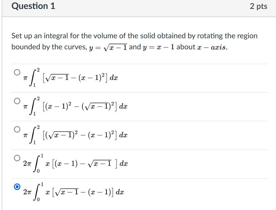 Solved Question 1 2 pts Set up an integral for the volume of | Chegg.com
