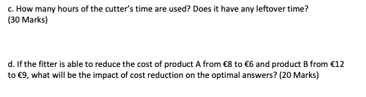 Solved Problem 3. A fitter produces two types of fitting | Chegg.com