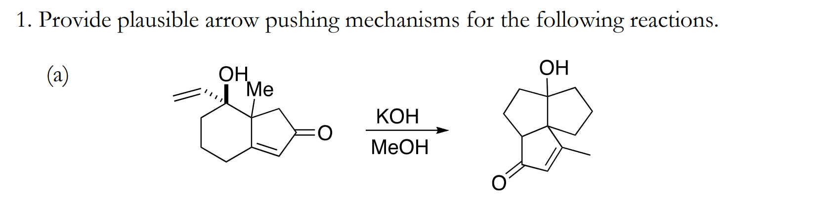 Solved Provide plausible arrow pushing mechanisms for the | Chegg.com