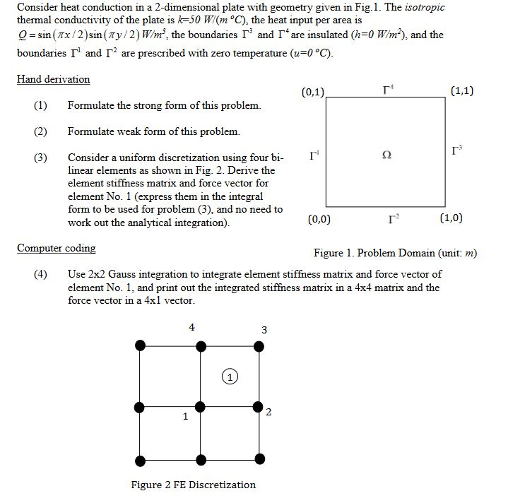 Consider heat conduction in a 2-dimensional plate | Chegg.com