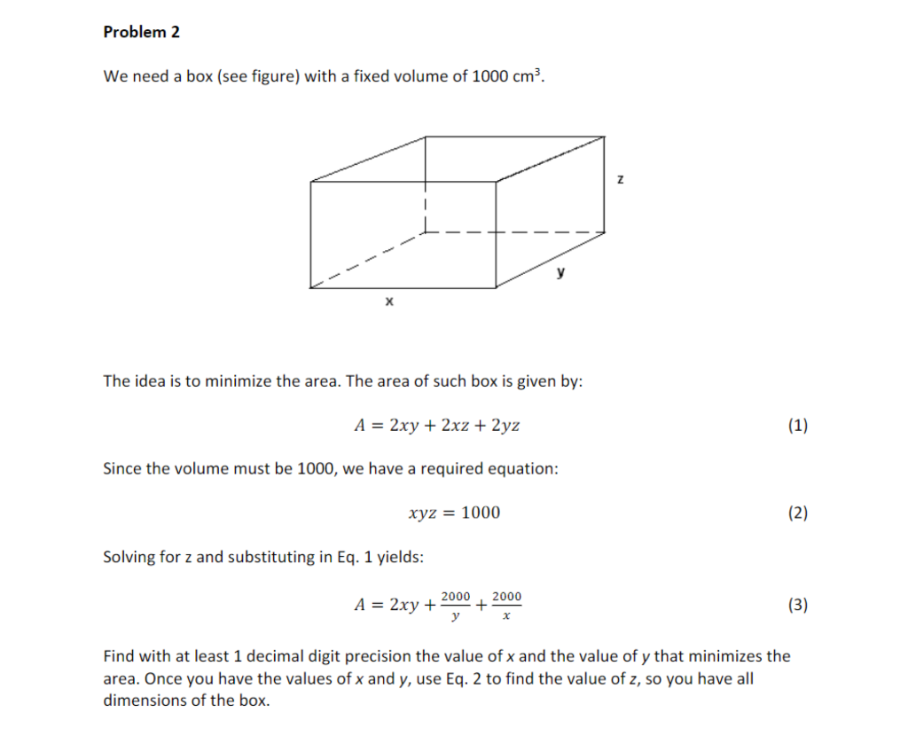 Solved Problem 2 We need a box (see figure) with a fixed | Chegg.com