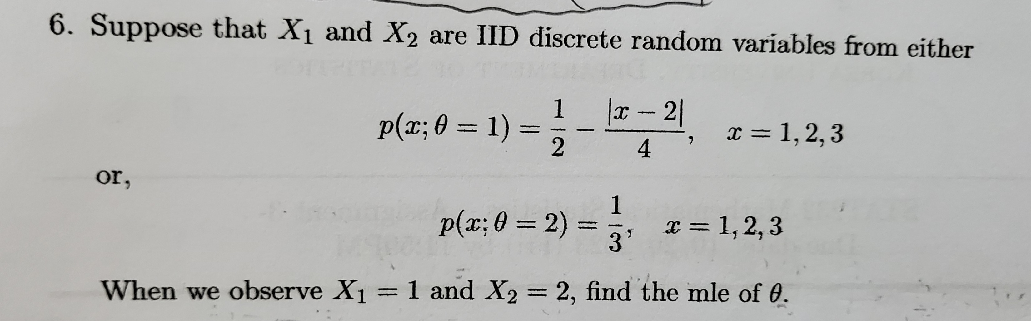 Solved 6. Suppose that X1 and X2 are IID discrete random | Chegg.com
