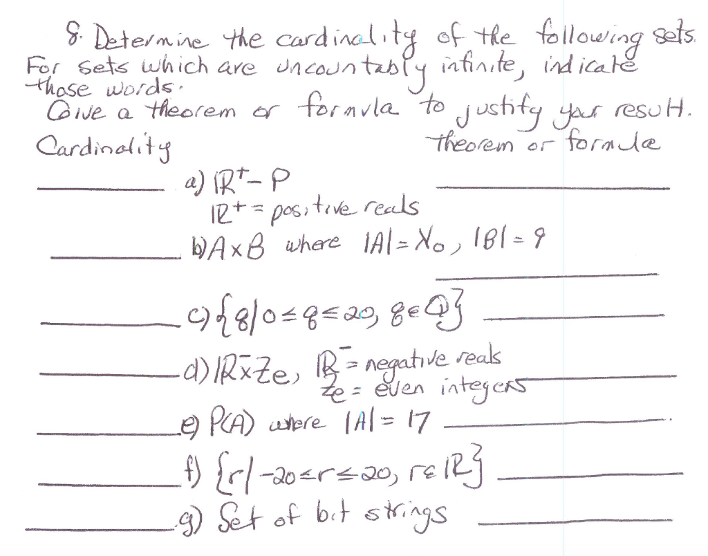 Solved 8. Determine the cardinality of the following sets | Chegg.com