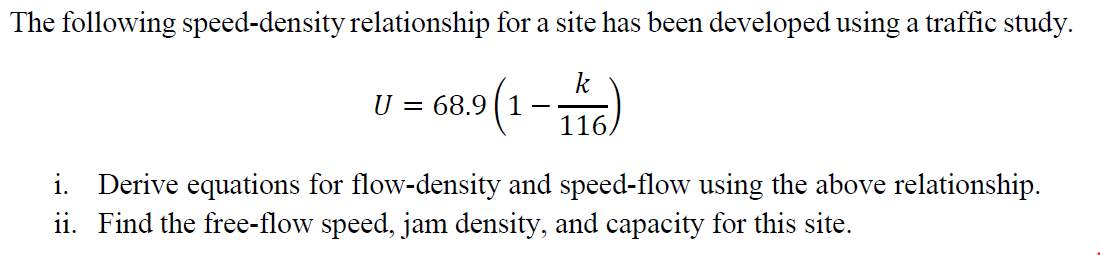 Solved The following speed-density relationship for a site | Chegg.com