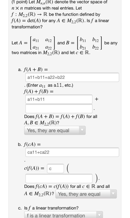 Solved (1 point) Let M(R) denote the vector space of n × n | Chegg.com