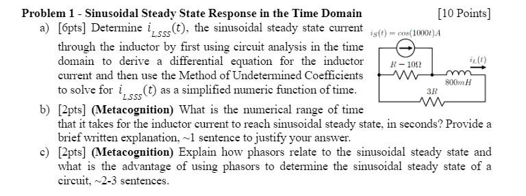 Solved Problem 1 - Sinusoidal Steady State Response in the | Chegg.com