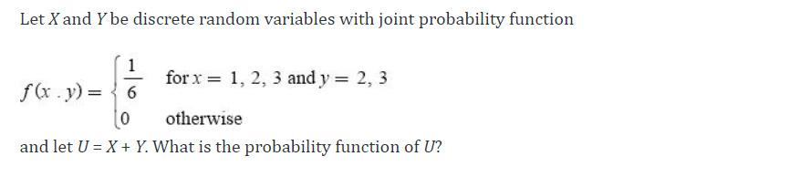 Solved Let X and Y be discrete random variables with joint | Chegg.com