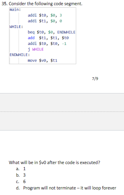 Solved 32. Consider the following code, What will be in $ to | Chegg.com