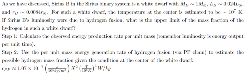 Solved As we have discussed, Sirius B in the Sirius binary | Chegg.com