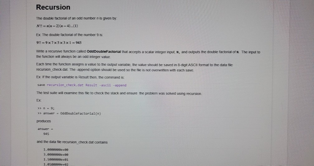 Solved Recursion The double factonal of an odd number n is | Chegg.com