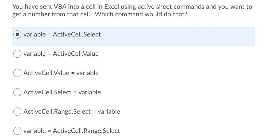 Solved You have sent VBA into a cell in Excel using active | Chegg.com