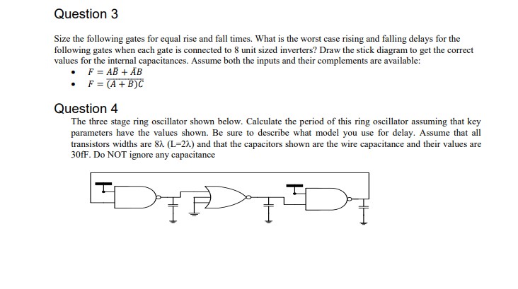 Solved Size the following gates for equal rise and fall | Chegg.com