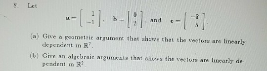 Solved 8. Let 2 and 3 (a) Give a geometric argument that | Chegg.com