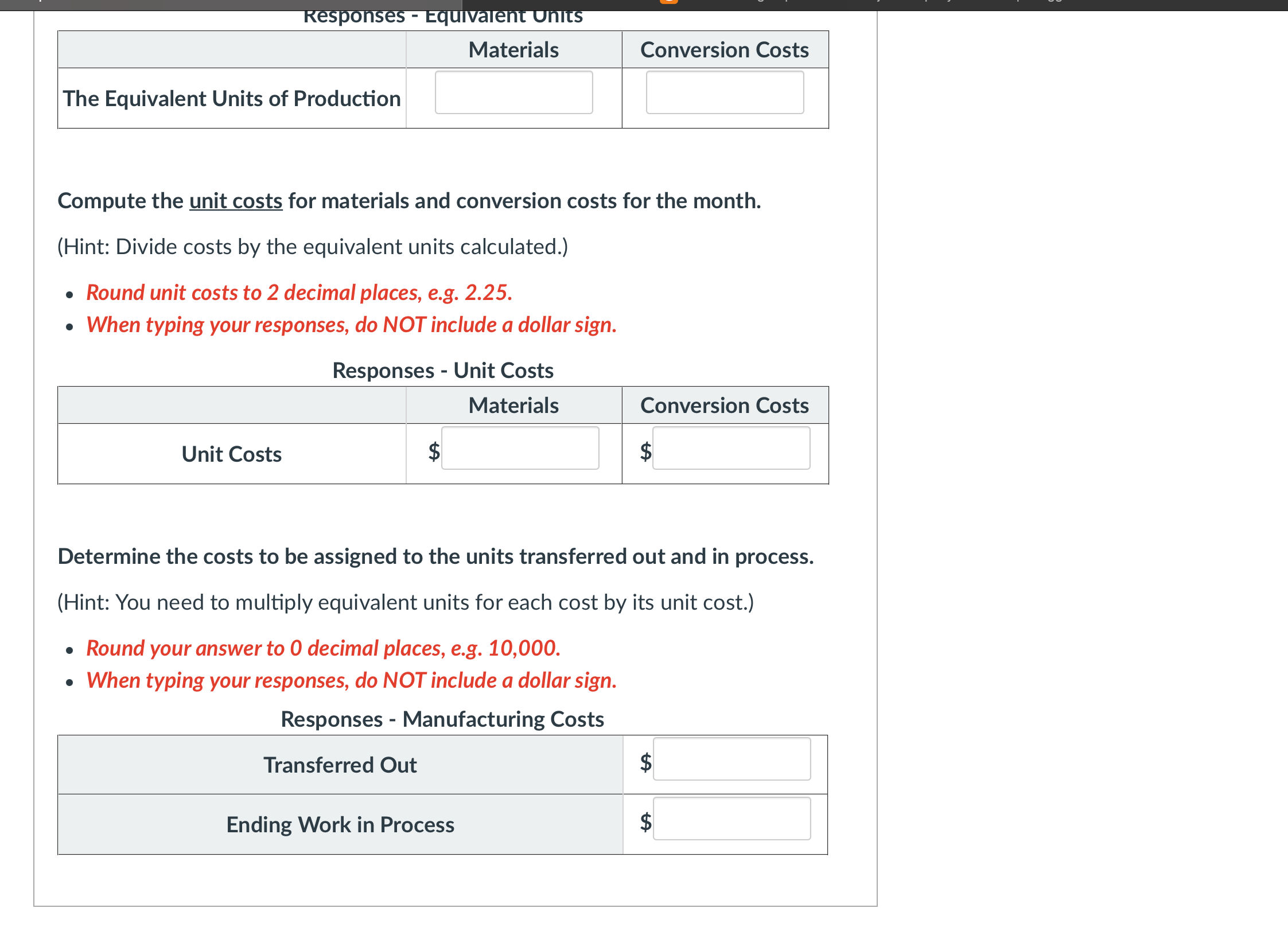 Compute the unit costs for materials and conversion | Chegg.com