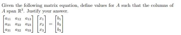 Solved Given the following matrix equation, define values | Chegg.com