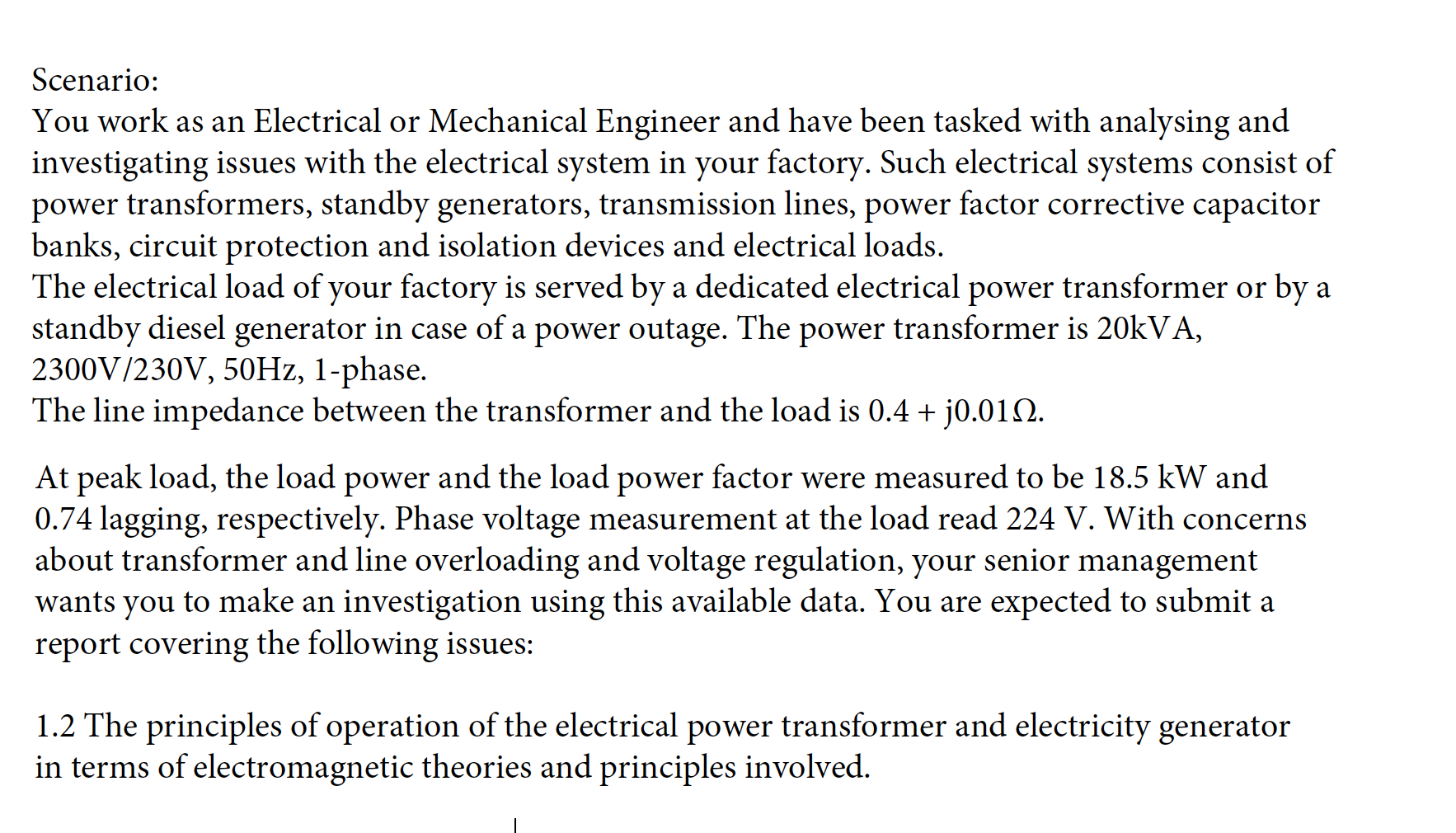 Solved Scenario: You work as an Electrical or Mechanical | Chegg.com