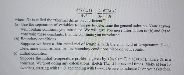 Solved 4. Separation of variables The temperature evolution | Chegg.com