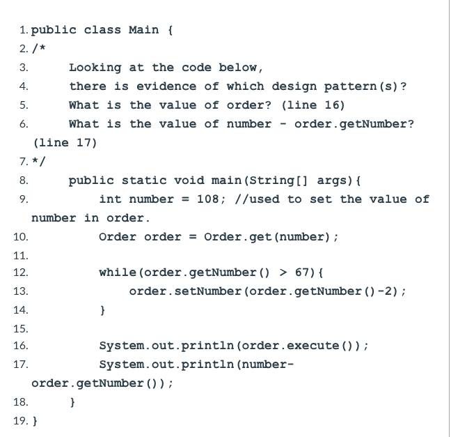Solved public class Main { /* Looking at the code | Chegg.com
