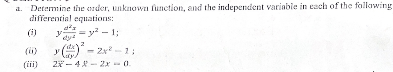 Solved a. ﻿Determine the order, unknown function, and the | Chegg.com