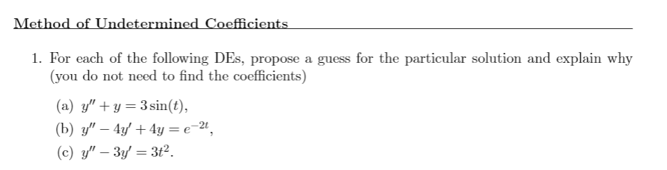 Solved Method of Undetermined Coefficients 1. For each of | Chegg.com