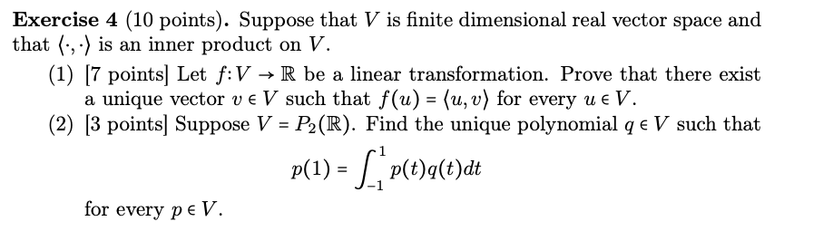 Solved Exercise 4 (10 points). Suppose that V is finite | Chegg.com