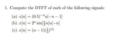Solved Compute the DTFT of each of the following | Chegg.com