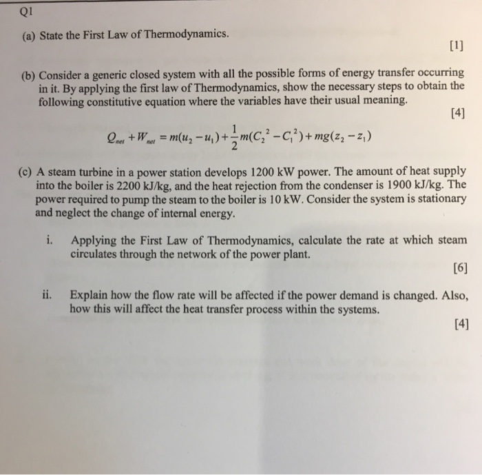 Solved Q1 (a) State the First Law of Thermodynamics. (b) | Chegg.com