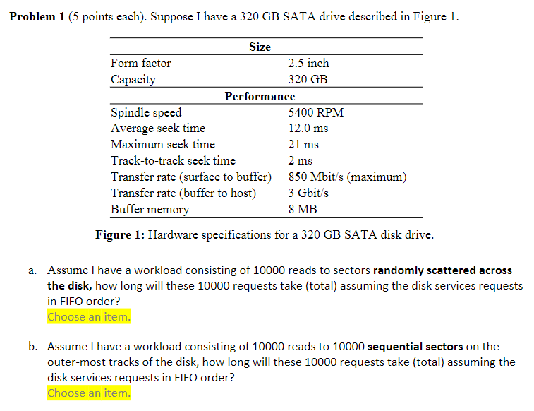 Solved Problem 1 (5 points each). Suppose I have a 320 GB | Chegg.com
