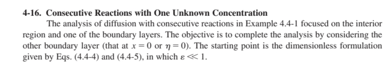 Solved 4-16. Consecutive Reactions with One Unknown | Chegg.com