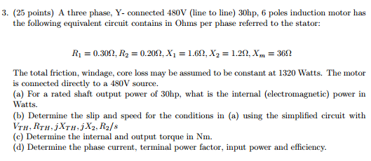 Solved 3. (25 points) A three phase, Y- connected 480V (line | Chegg.com
