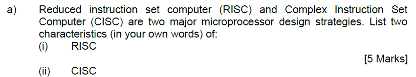 Solved a) a Reduced instruction set computer (RISC) and | Chegg.com