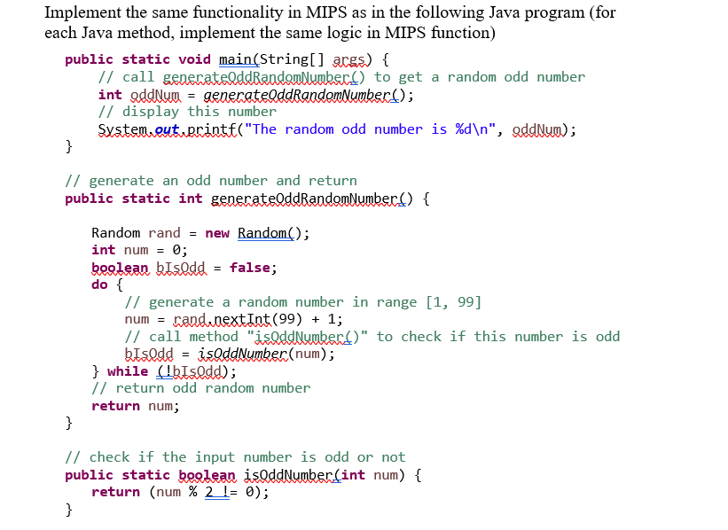 Solved Implement The Same Functionality In Mips As In The