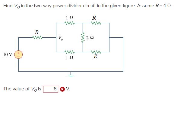 Solved Find VO ﻿in the two-way power divider circuit in the | Chegg.com
