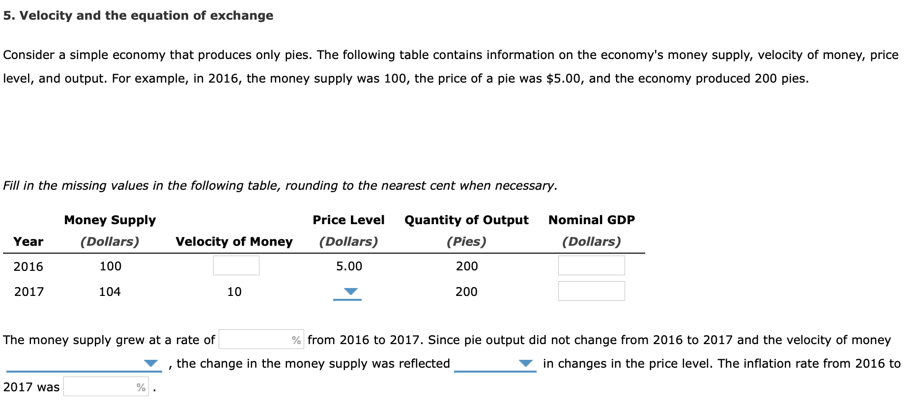 Solved 5. Velocity and the equation of exchange Consider a | Chegg.com