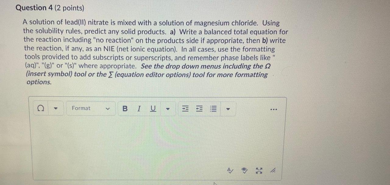 Solved Question 4 (2 points) A solution of lead(II) nitrate | Chegg.com