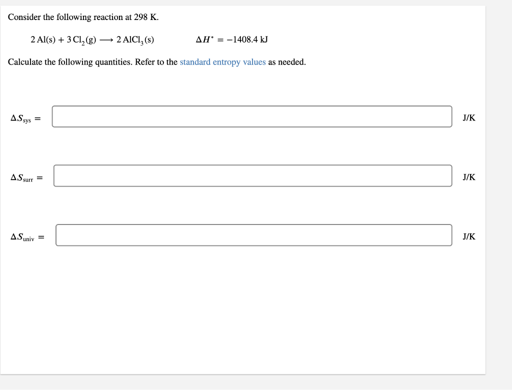 Solved Consider the following reaction at 298 K. 2 Al(s) + | Chegg.com