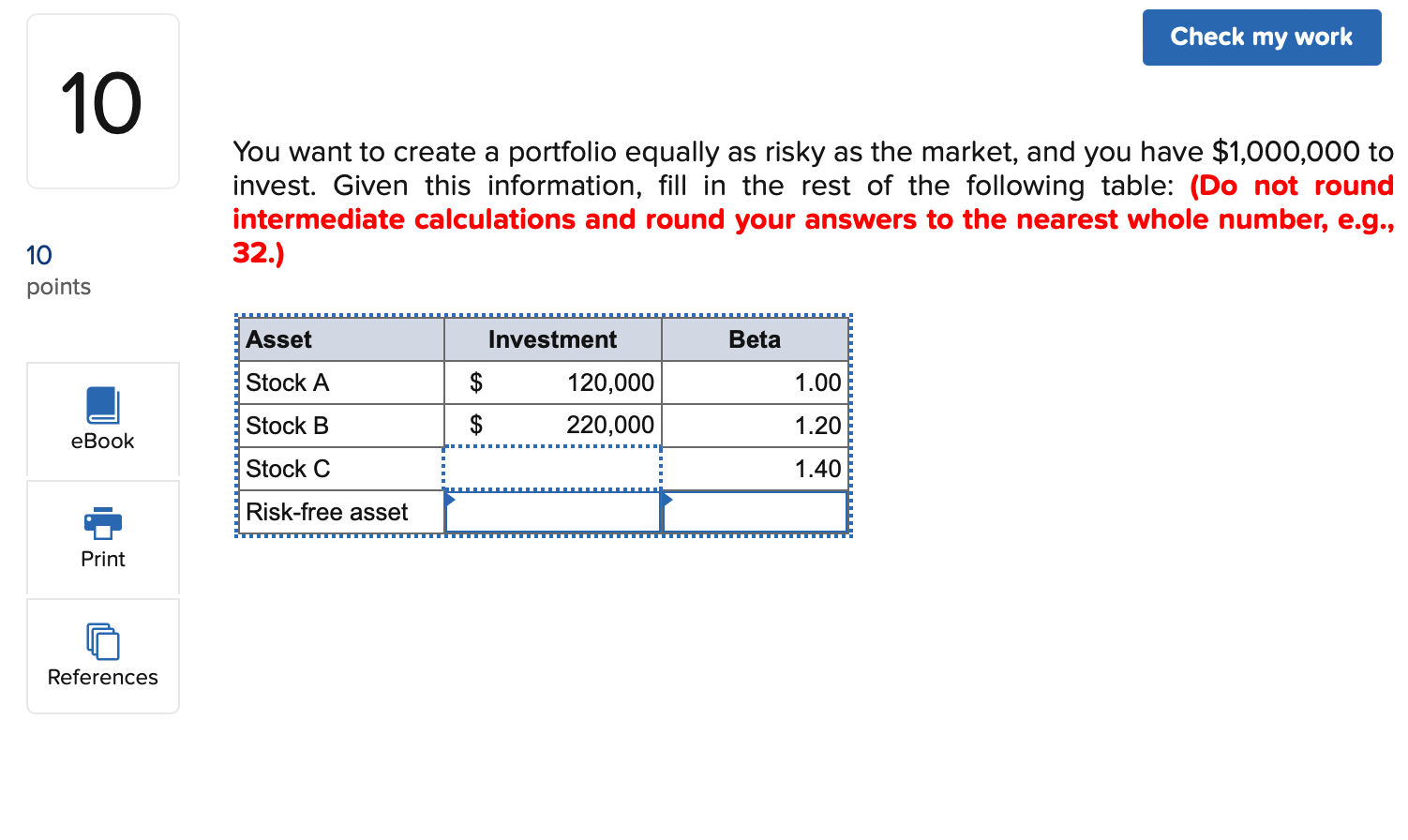 Solved 10 10 points eBook Print References Check my work You | Chegg.com