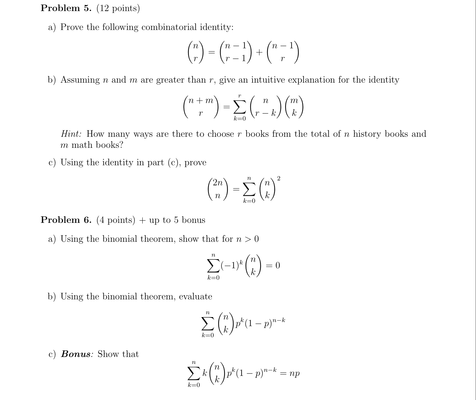 Solved A Prove The Following Combinatorial Identity 