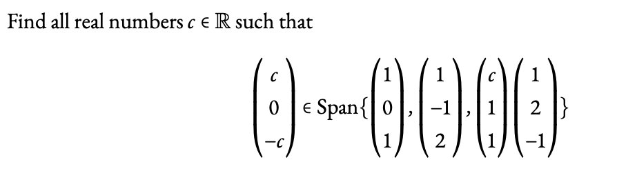 Solved Find all real numbers c∈R such that | Chegg.com