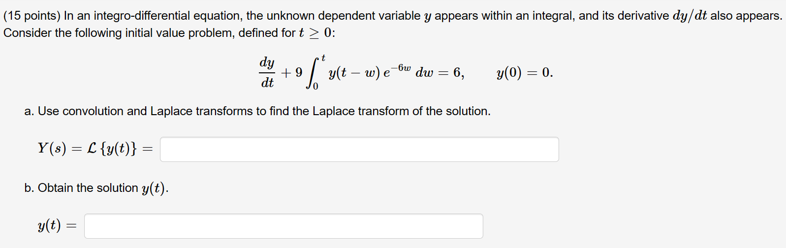 Solved In an integro-differential equation, the unknown | Chegg.com