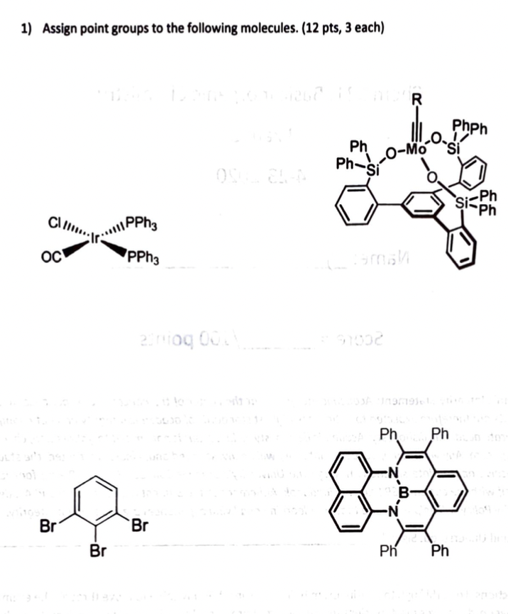 Solved 1) Assign point groups to the following molecules. | Chegg.com
