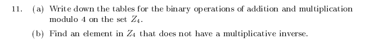 Solved 11. (a) Write down the tables for the binary | Chegg.com
