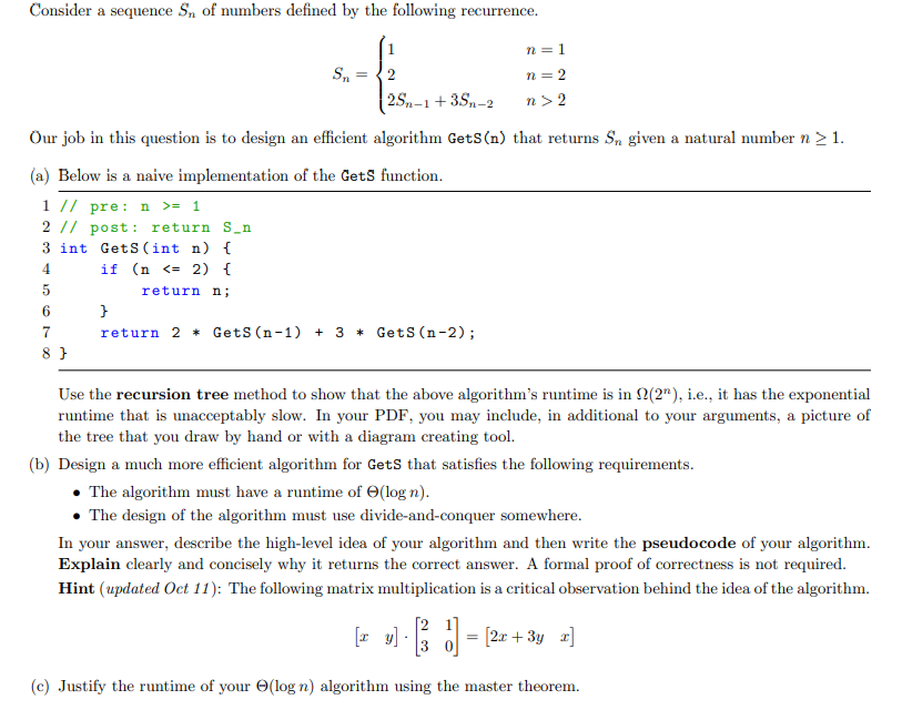 Solved Consider a sequence Sn of numbers defined by the | Chegg.com