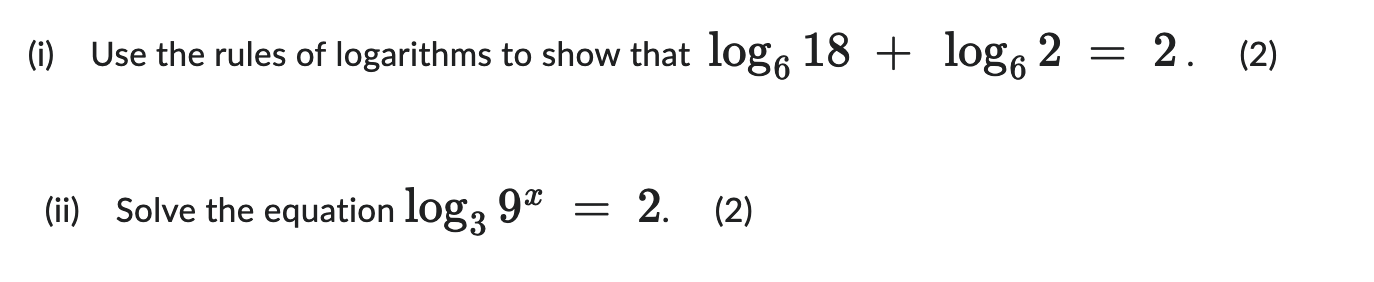 Solved (i) Use the rules of logarithms to show that | Chegg.com