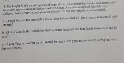 Solved The length X of a certain species of tropical fish | Chegg.com