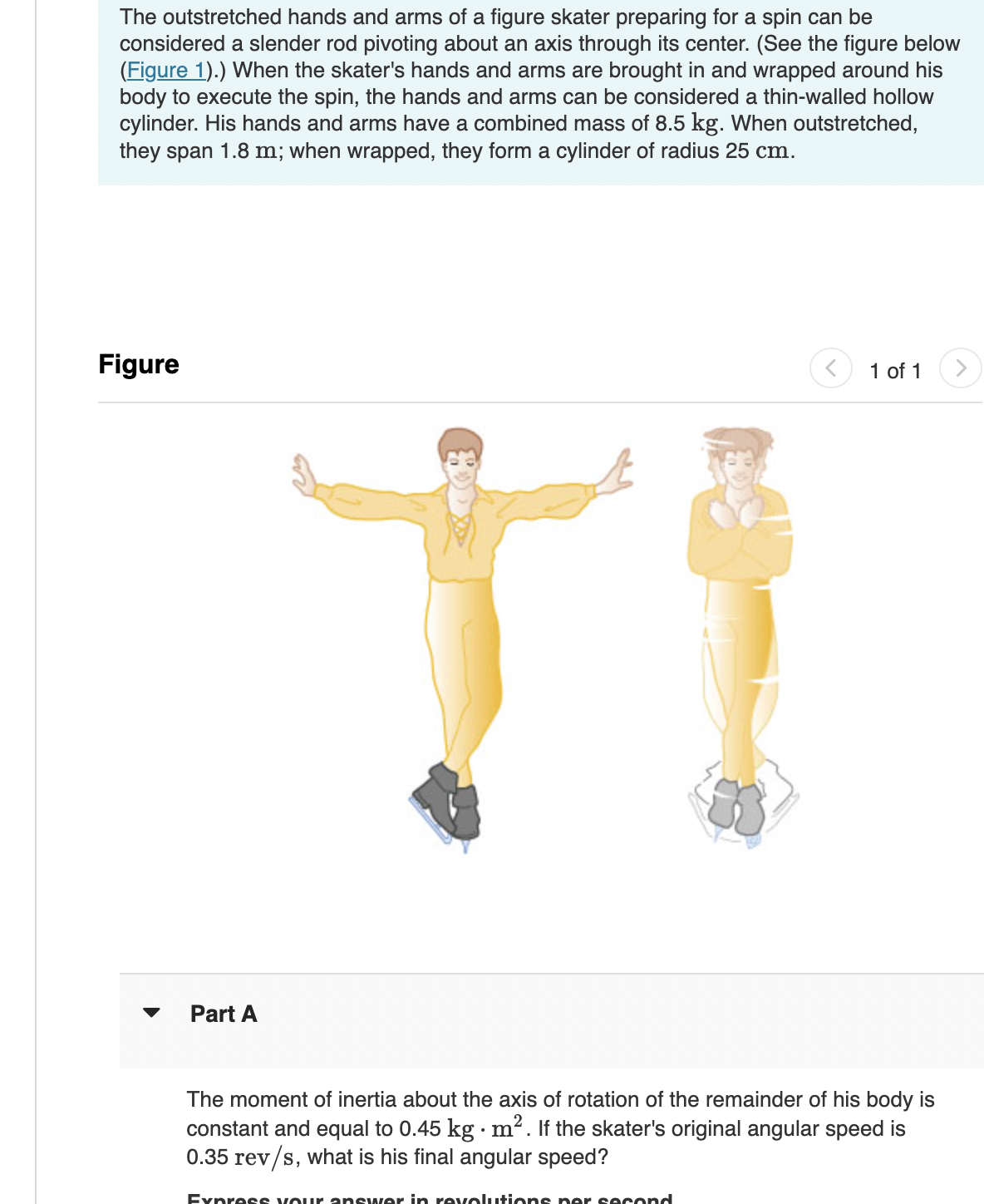Solved The outstretched hands and arms of a figure skater | Chegg.com