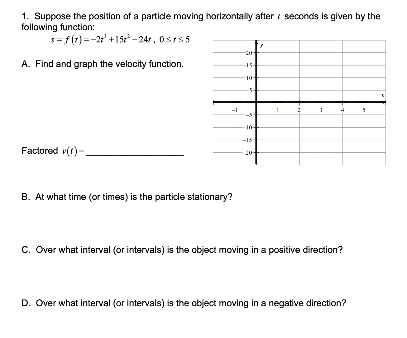 Solved 1. Suppose the position of a particle moving | Chegg.com