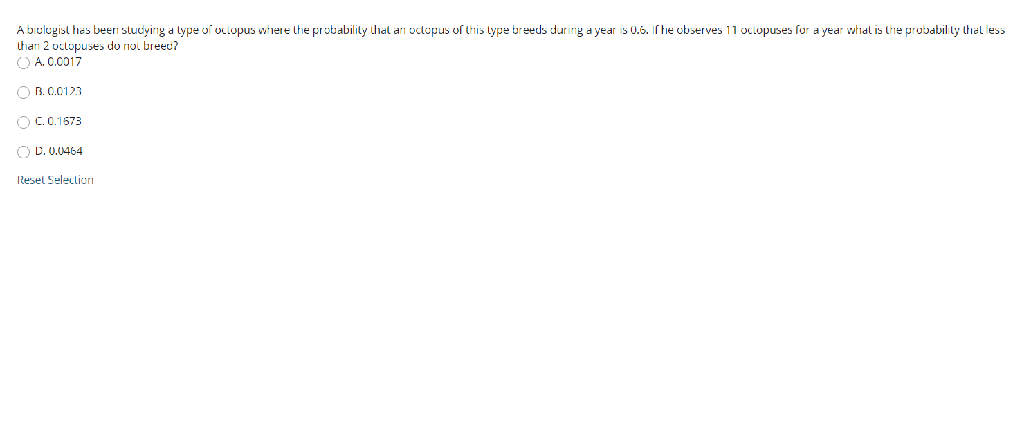 Solved A biologist has been studying a type of octopus where | Chegg.com