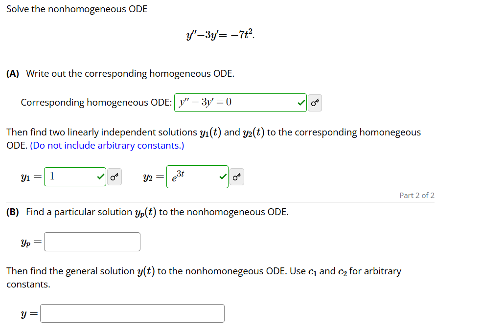 Solved Solve the nonhomogeneous ODEy''-3y'=-7t2(A) ﻿Write | Chegg.com